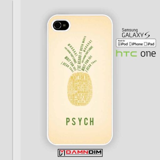 psych quote pineapple iphone case