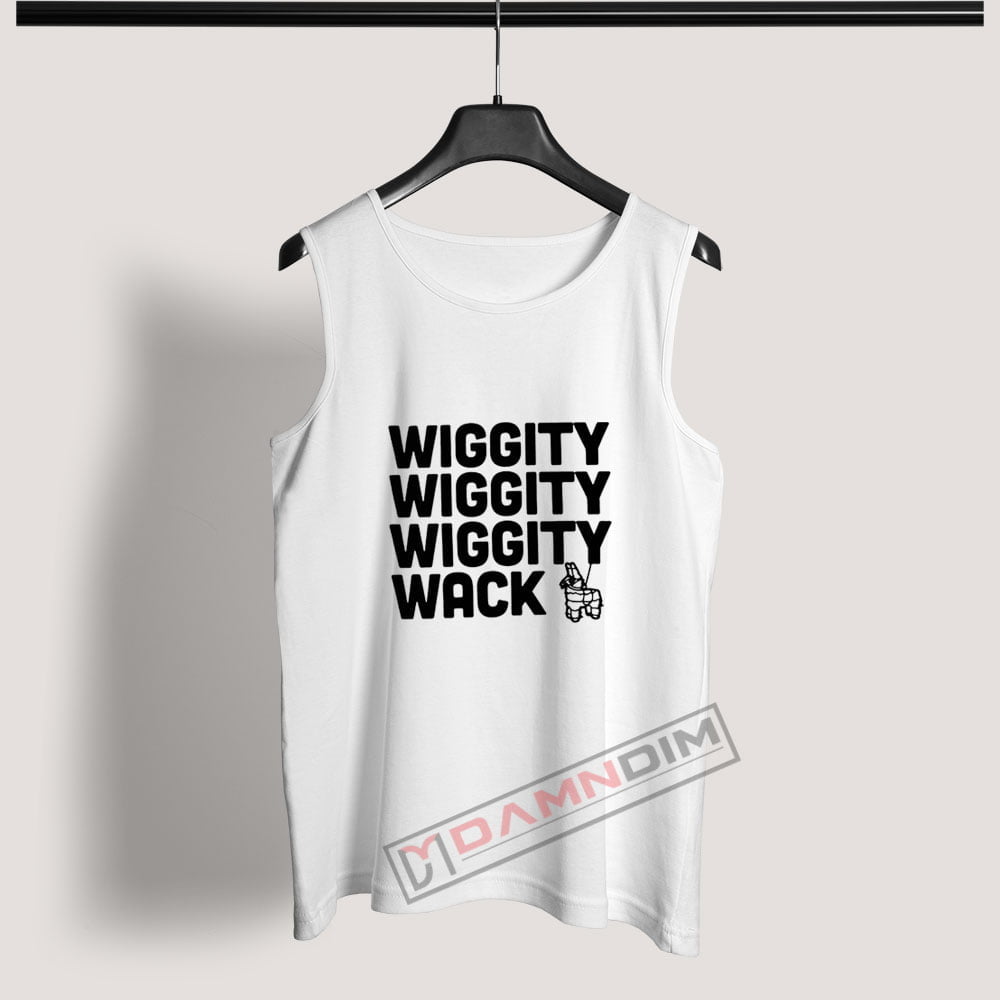 Tank Top Wiggity Wack Baby - damndim.com