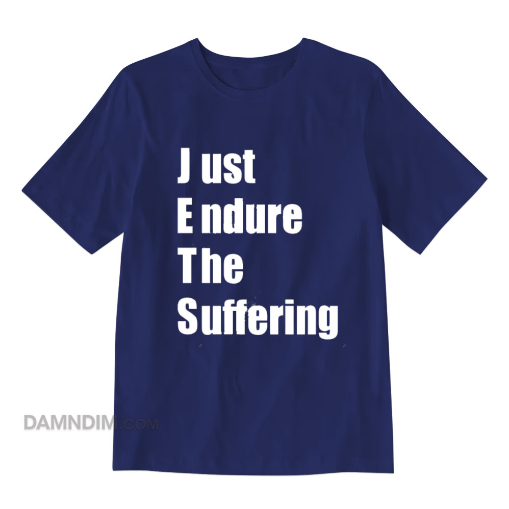 JETS Just Endure The Suffering T-Shirt - Damndim.com