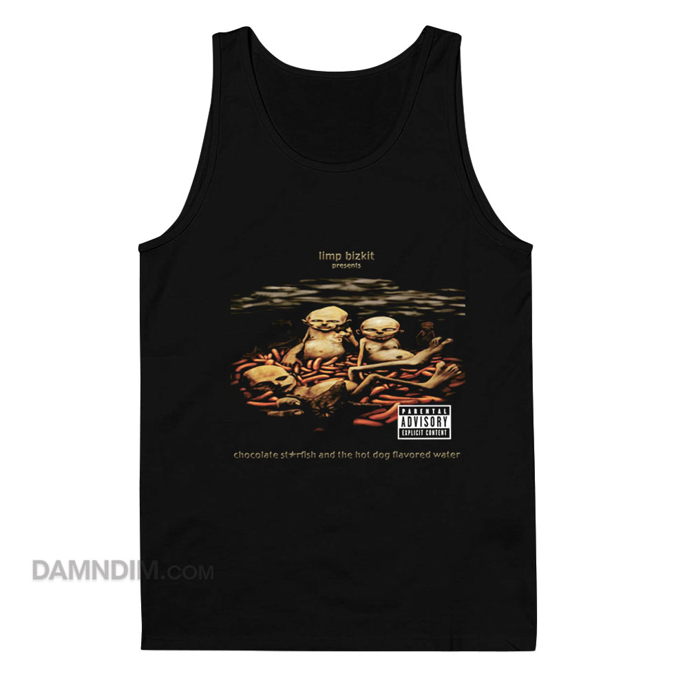 Limp Bizkit Chocolate Starfish and The Hot Dog Tank Top