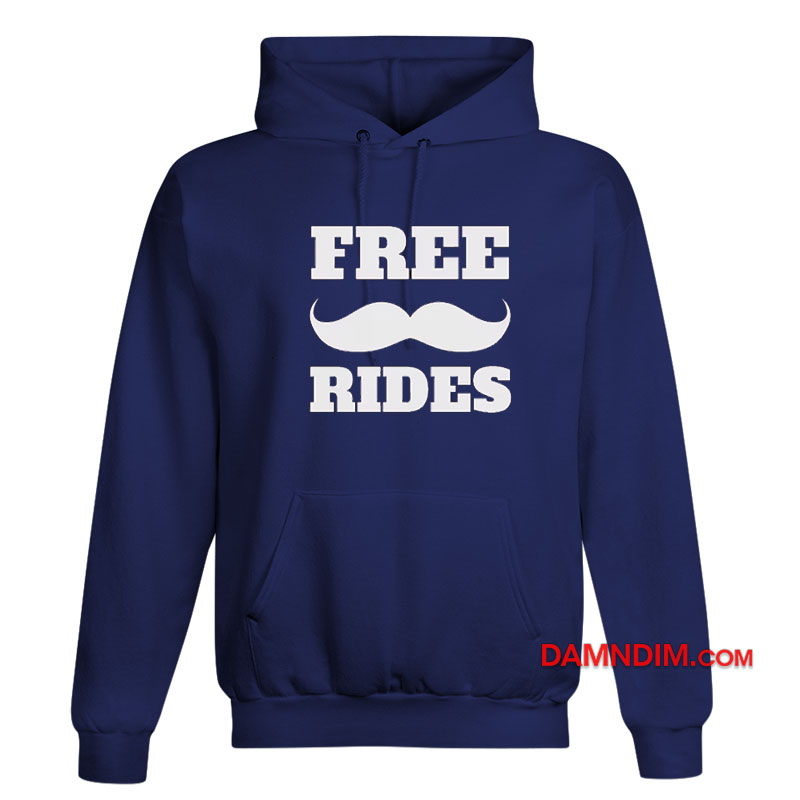 Free Mustache Rides Hoodie
