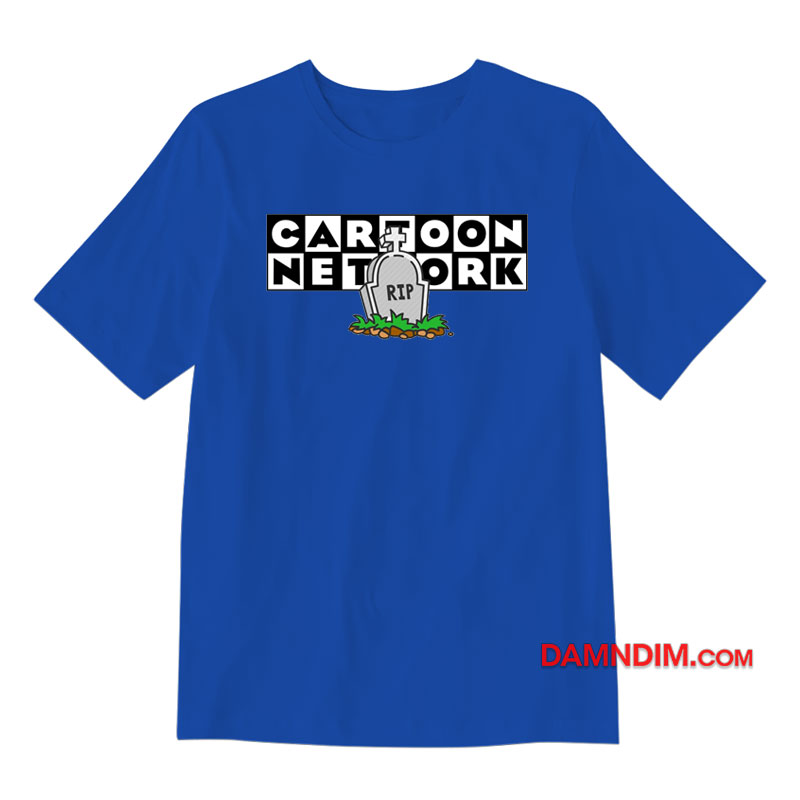 RIP Cartoon Network T-Shirt - Damndim.com