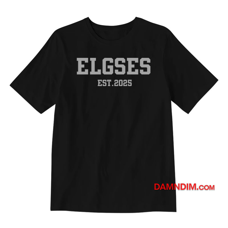 Elgses est 2025 T-Shirt