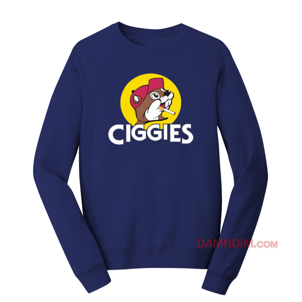 Buc-Ee's Ciggies Cigarettes Smoking Sweatshirt