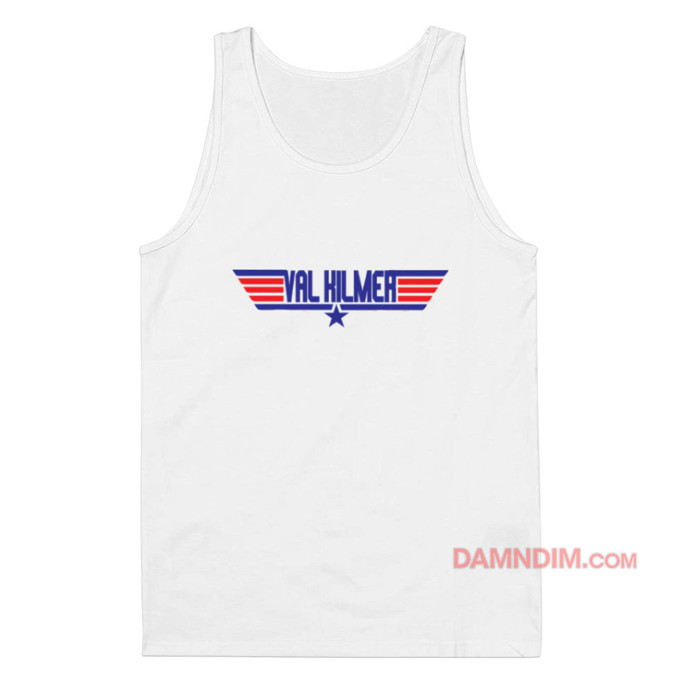 RIP Val Kilmer Top Gun Tank Top