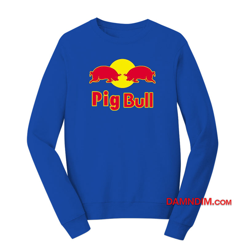 Pig Bull Red Bull Parody Sweatshirt